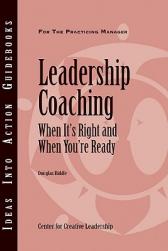 Leadership Coaching: When It'S Right And