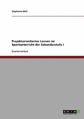 Projektorientiertes Lernen Im