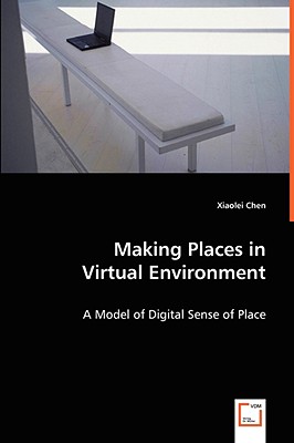 Making Places in Virtual