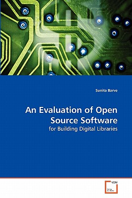 An Evaluation of Open Sourc