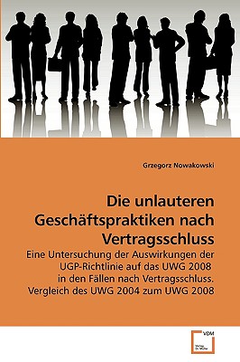 Die Unlauteren Geschftspraktiken Nach
