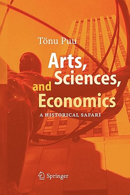 Arts, Sciences, and Economics: A