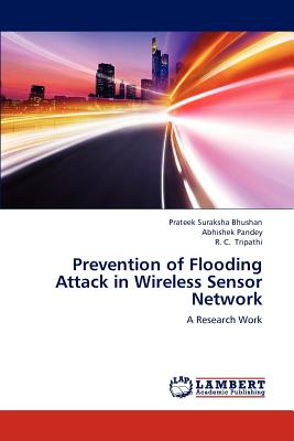 Prevention of Flooding Attack in