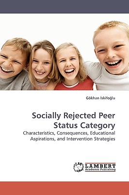 Socially Rejected Peer Status