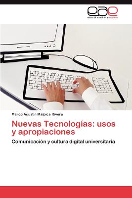 Nuevas Tecnolog as: Usos y