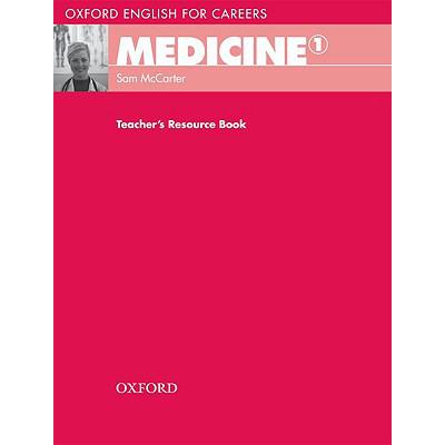 Oxford English for Careers: Medicine 1 Teach...