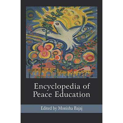 Encyclopedia of Peace Education