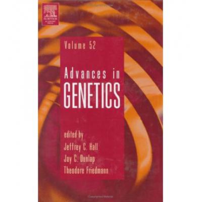 Advances in Genetics: Volume 52