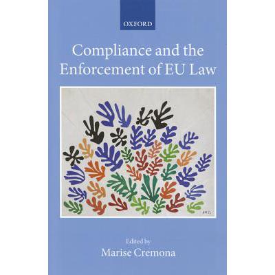Compliance and the Enforcement of EU Law