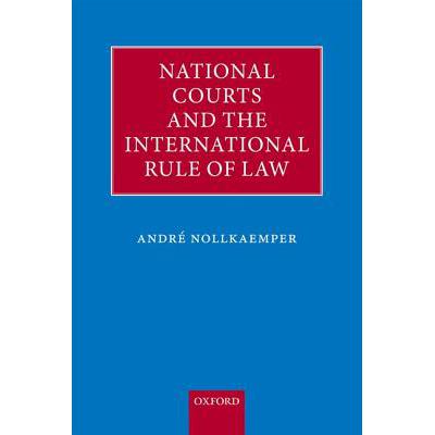 National Courts and the International Rule o...