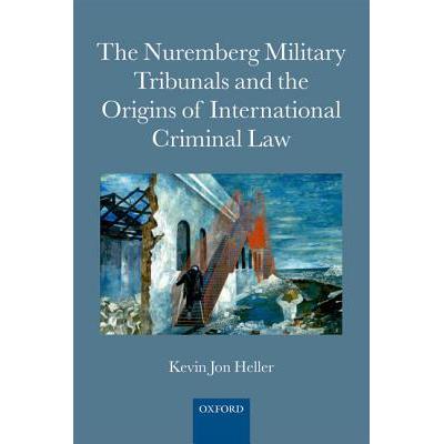 The Nuremberg Military Tribunals and the Ori...