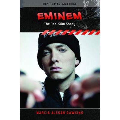 Eminem: The Real Slim Shady