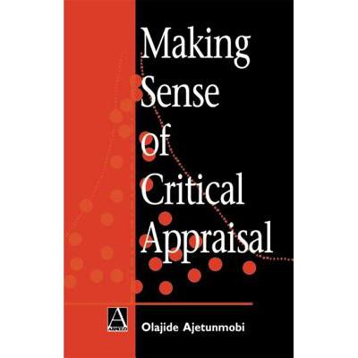 Making Sense of Critical Appraisal