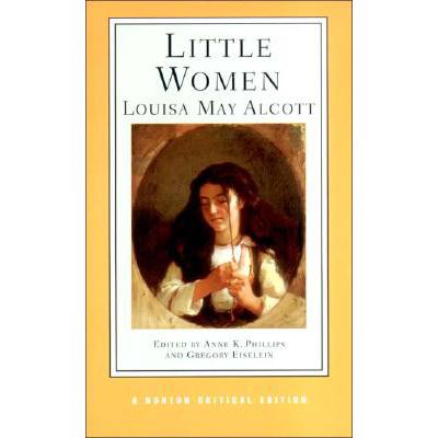 Little Women: A Norton Critical Edition