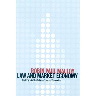 Law and Market Economy: Reinterpreting the V...