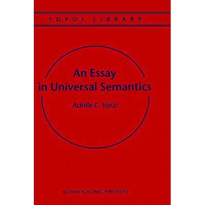 An Essay in Universal Semantics