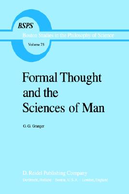 Formal Thought and the Sciences of Man: