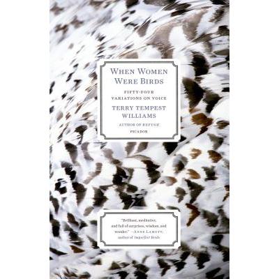 When Women Were Birds: Fifty-Four Variations on Voice