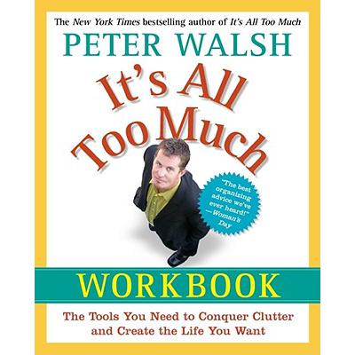 It's All Too Much Workbook: The Tools You Ne...