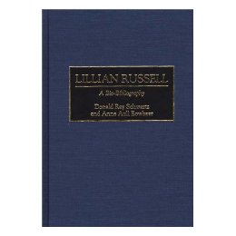 Lillian Russell: A