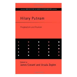 Hilary Putnam: Pragmatism and