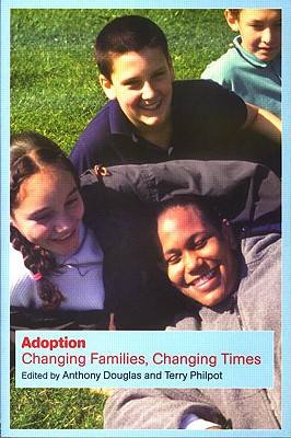 Adoption: Changing Families, Changing