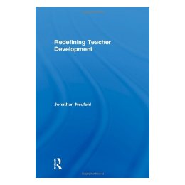 Redefining Teacher Development