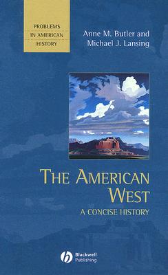 The American West - A Concise