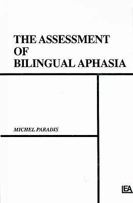 The Assessment of Bilingual