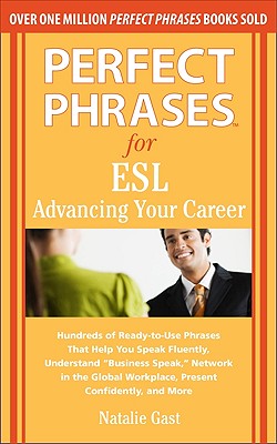 Perfect Phrases for ESL: Advancing Your