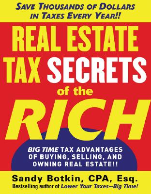 Real Estate Tax Secrets of the