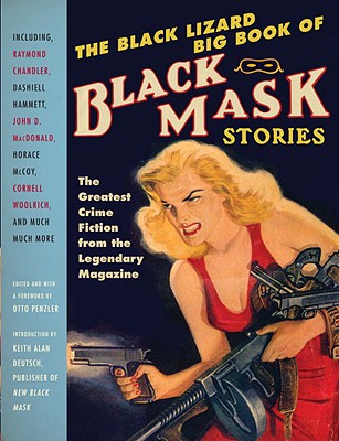 The Black Lizard Big Book of Black Mask