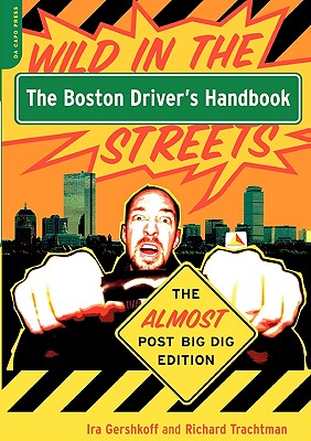 The Boston Driver's Handbook: The Almost
