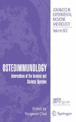 Osteoimmunology: Interactions of the