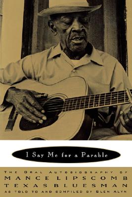 I Say Me for a Parable: The Oral
