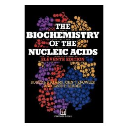 The Biochemistry of the Nucle