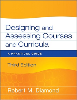 Designing And Assessing Courses And