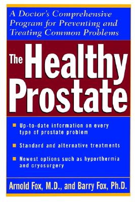 The Healthy Prostate: A Doctor'S