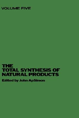 The Total Synthesis Of Natural Products,
