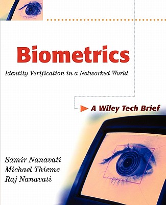 Biometrics: Identity Verification In A
