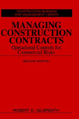 Managing Construction Contracts: