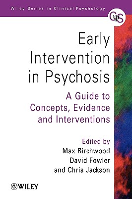 Early Intervention In Psychosis - A