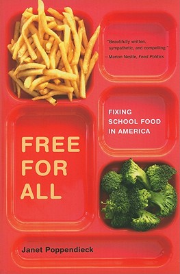 Free for All: Fixing School Food in