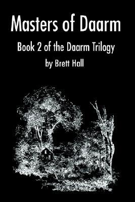Masters of Daarm: Book 2 of the Daarm