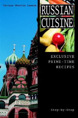 Russian Cuisine: Exclusive Prime-Tim