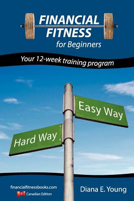 Financial Fitness for Beginners: A