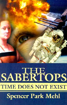 The Sabertops: Time Does No