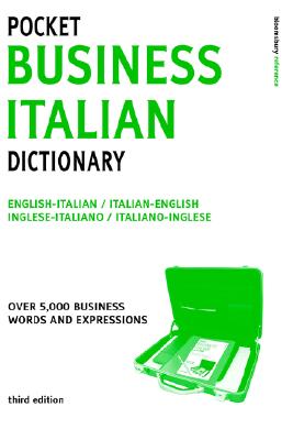 Pocket Business Italian Dictionary 3ed