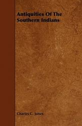 Antiquities of the Souther