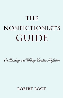The Nonfictionist's Guide: On Reading
